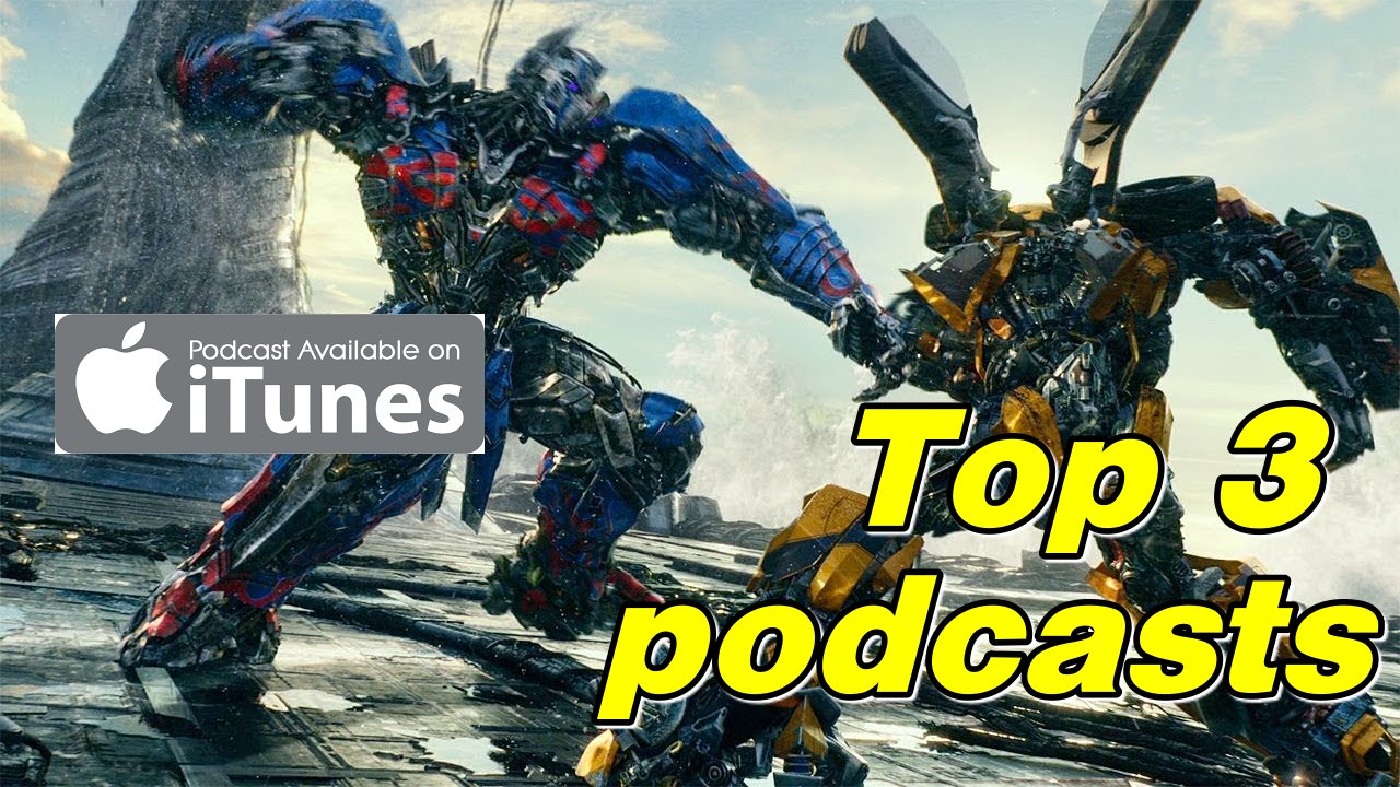 Our Top 3 TRANSFORMERS podcasts - Auto Assembly